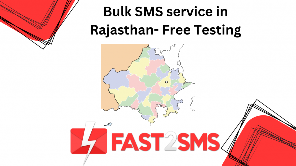 Rajasthan's Best Bulk SMS service- Free Testing